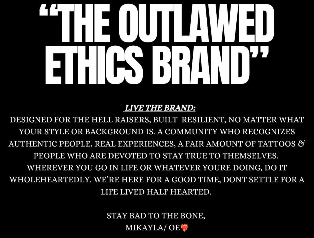 Outlawed Ethics